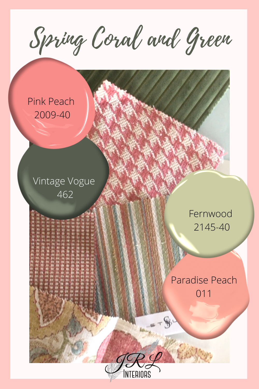 JRL Interiors — Color Inspiration to Celebrate Spring