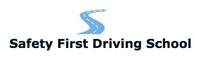 Safety First Driving School