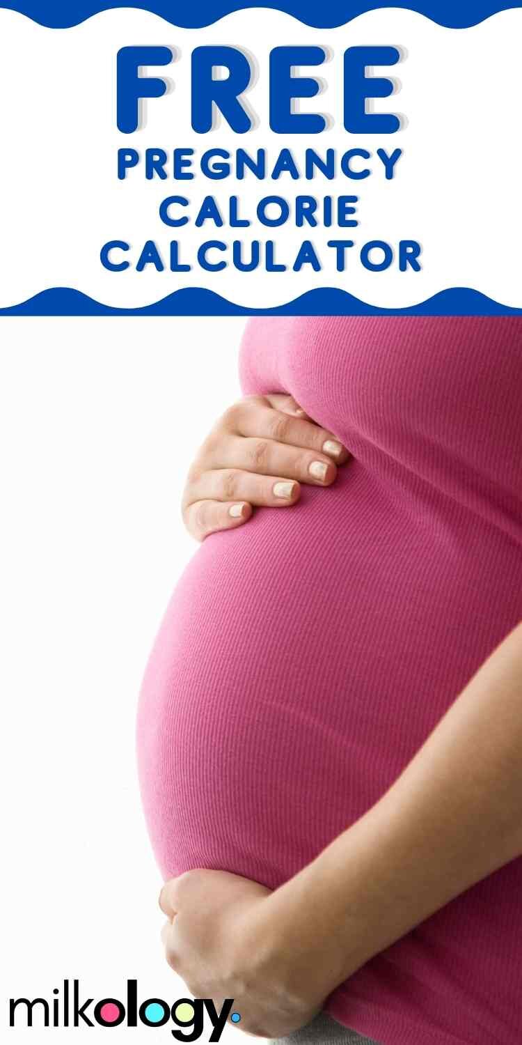Free Pregnancy Calorie Calculator Milkology Free Pregnancy Calorie Calculator Milkology