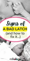 Signs Of A Bad Latch (+ How To Fix It) — Milkology®