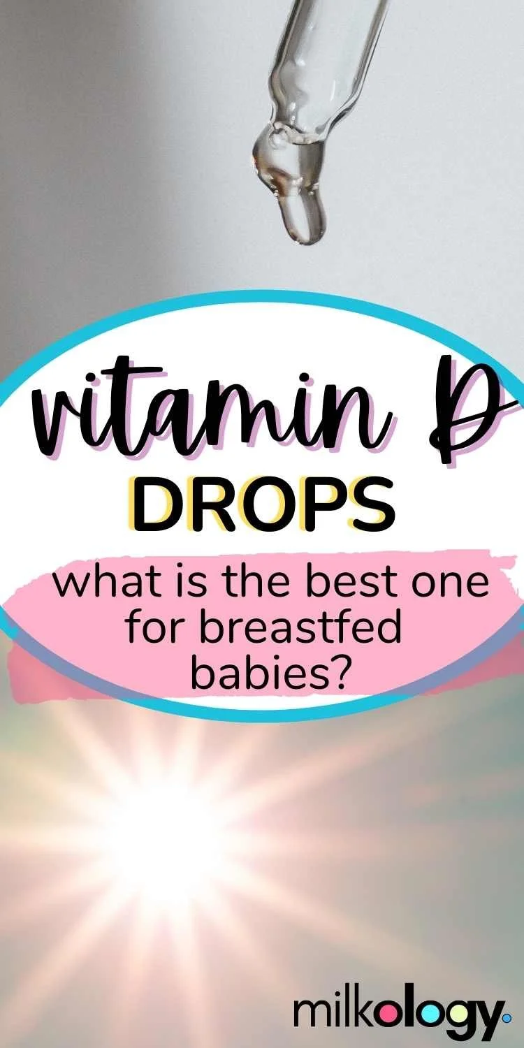 The BEST Vitamin D Drop For Breastfed Babies — Milkology®