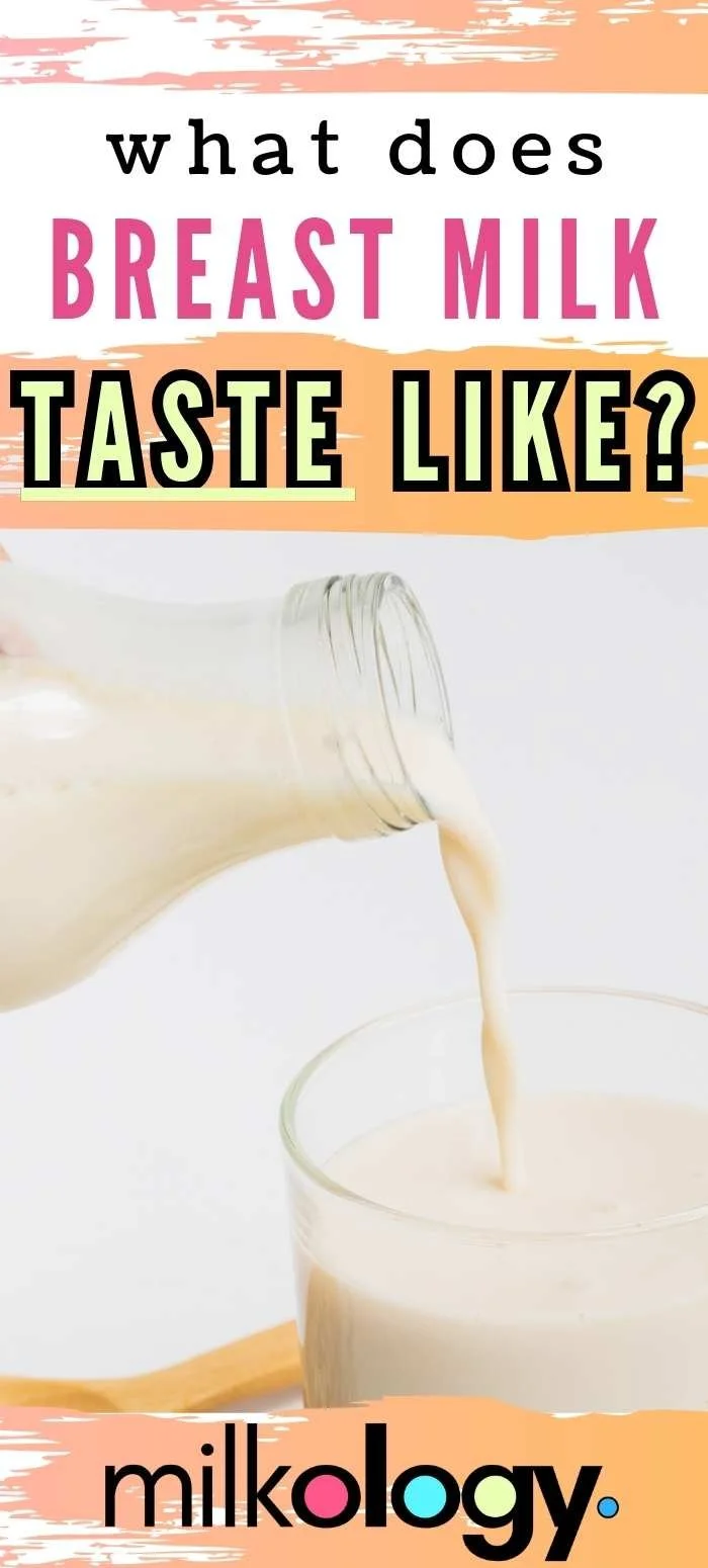 Q&A: What Does Breast Milk Actually Taste Like? — Milkology®