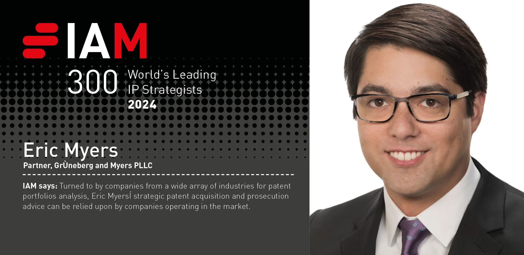 Both Co-Founding Partners’ repeat listing in the 2024 IAM Strategy 300 ...