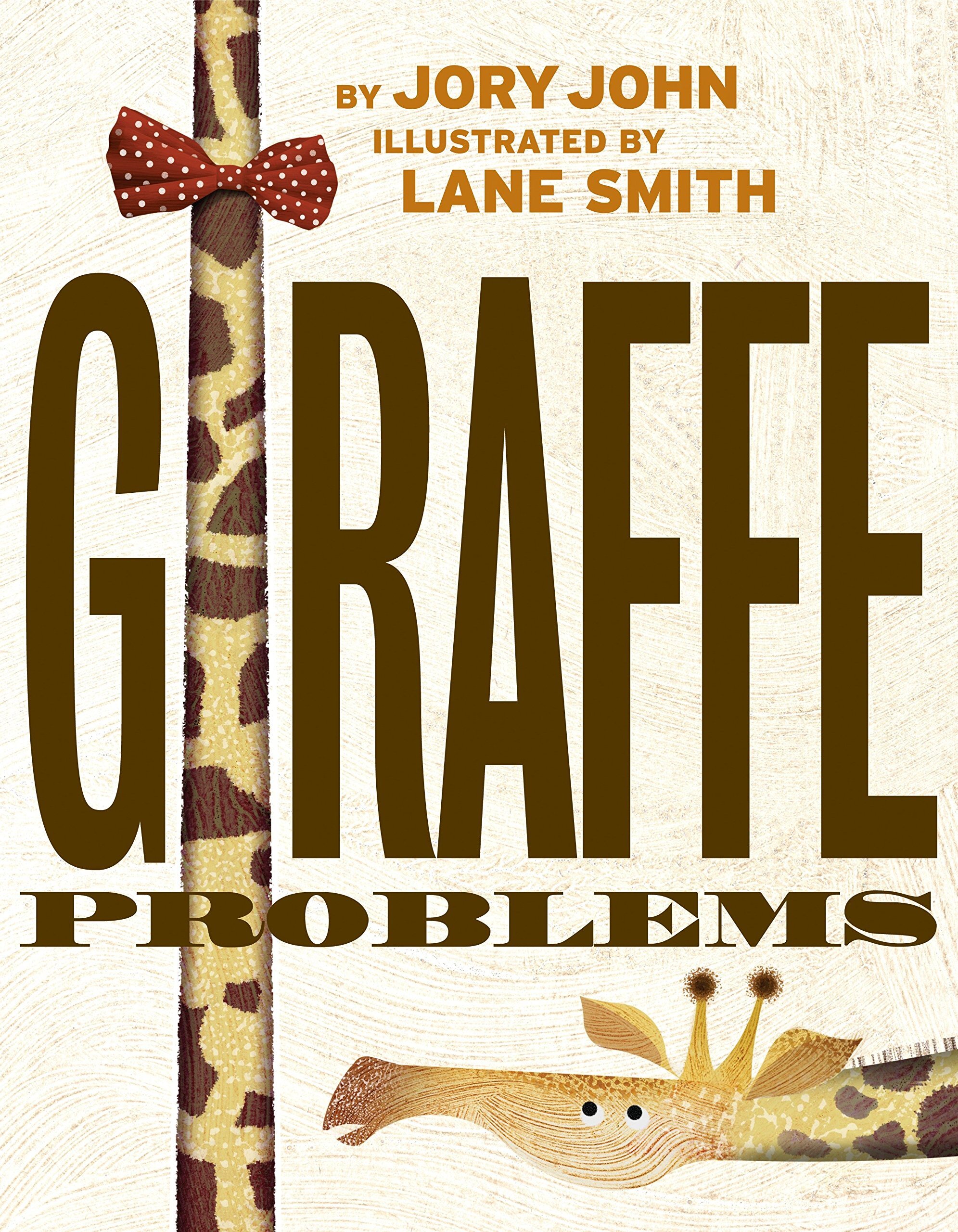Giraffe Problems by Jory John — Twenty Stories