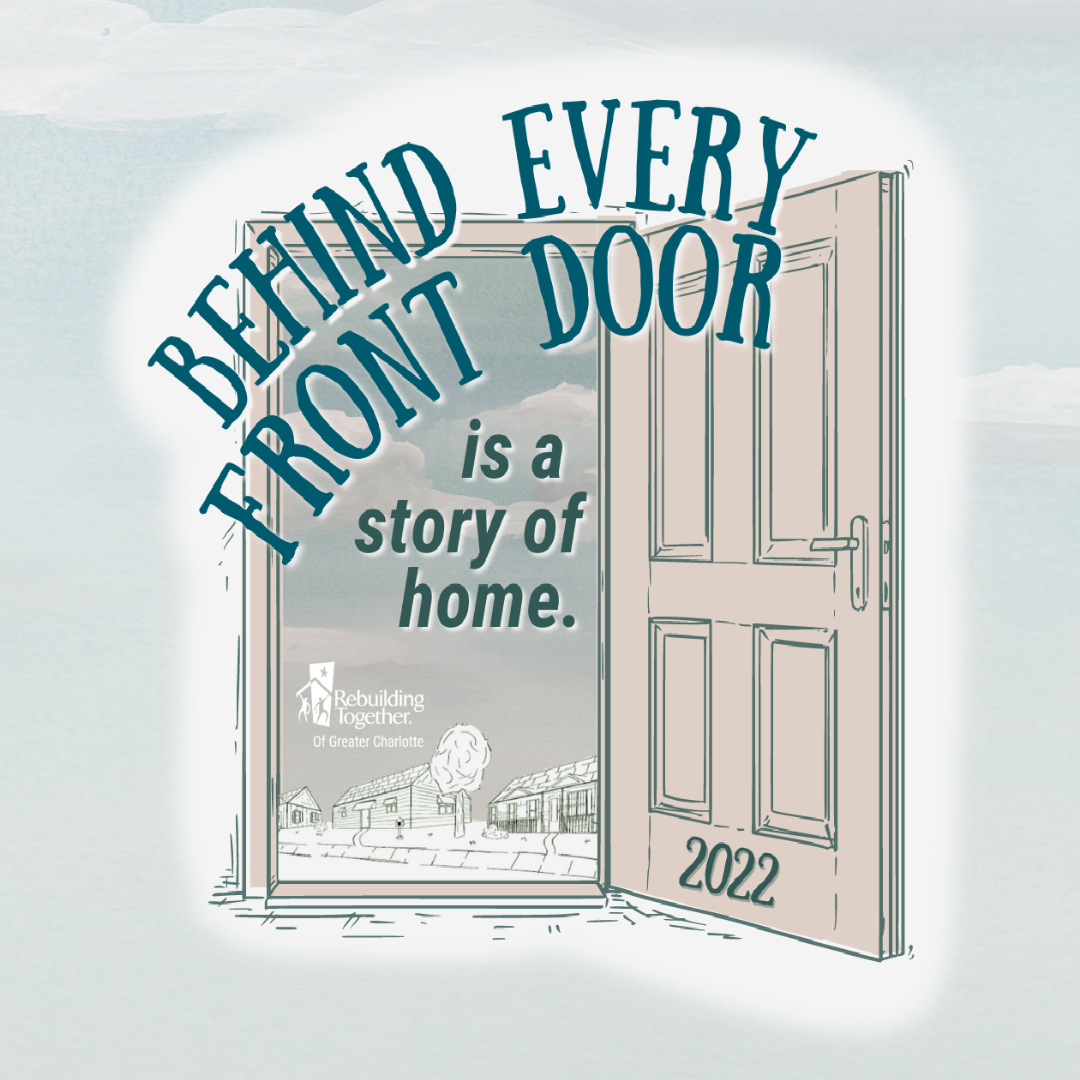 Behind Every Front Door Campaign — Rebuilding Together of Greater Charlotte