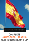 Complete Spanish Homeschool Curriculum Round-Up (Updated February 2025 ...
