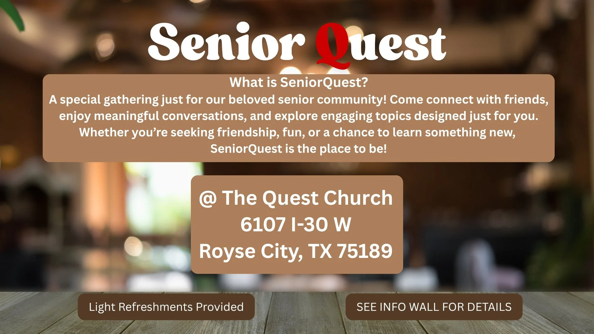 SeniorQuest — The Quest Church