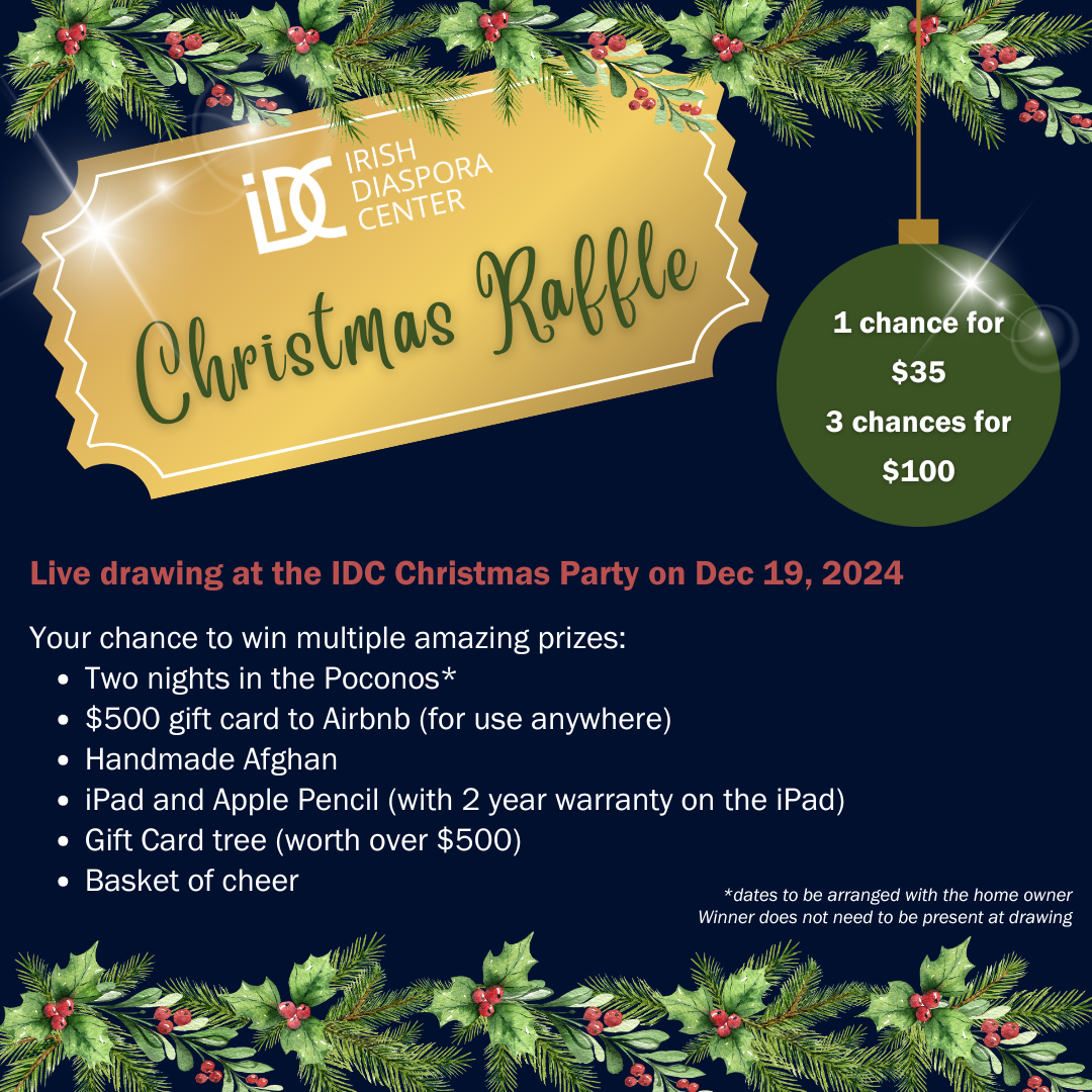 Christmas Raffle — Irish Diaspora Center of Philadelphia