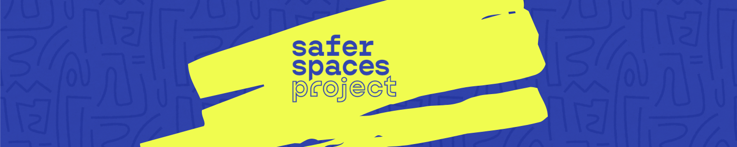 Safer Spaces — Industry
