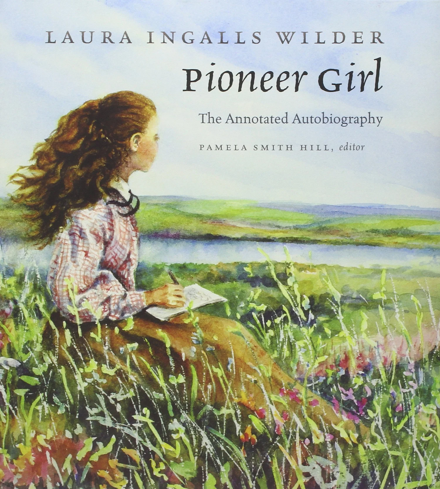 Pioneer Girl — Pamela Smith Hill