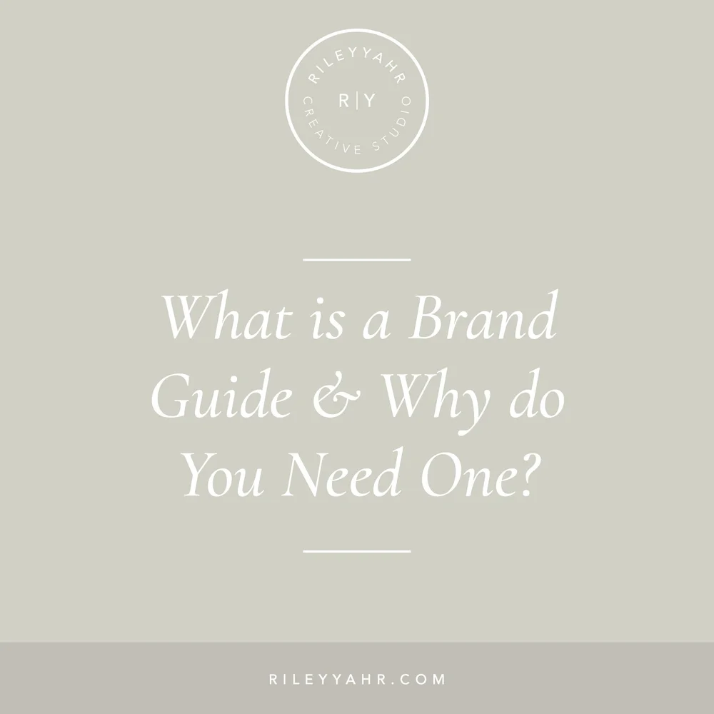 What is a Brand Guide and Why do You Need One? — Riley Yahr Creative Studio