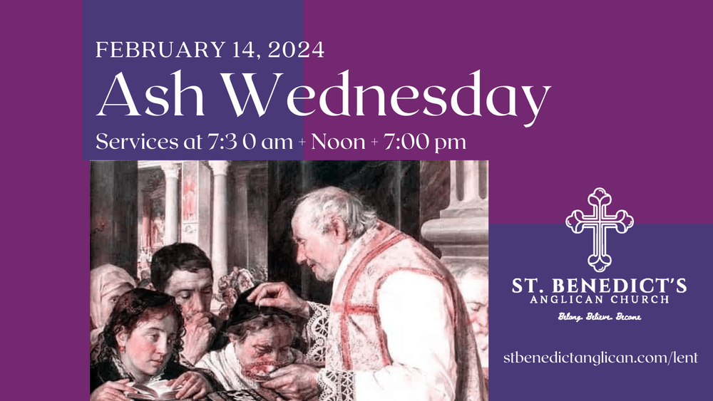 Ash Wednesday — St. Benedict's Anglican Church — Rockwall, TX