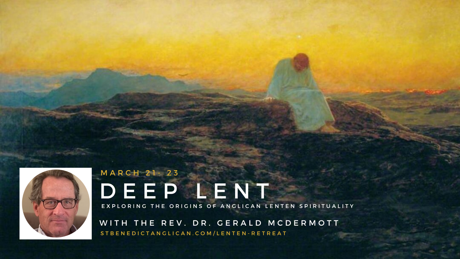 Lenten Retreat — St. Benedict's Anglican Church — Rockwall, TX