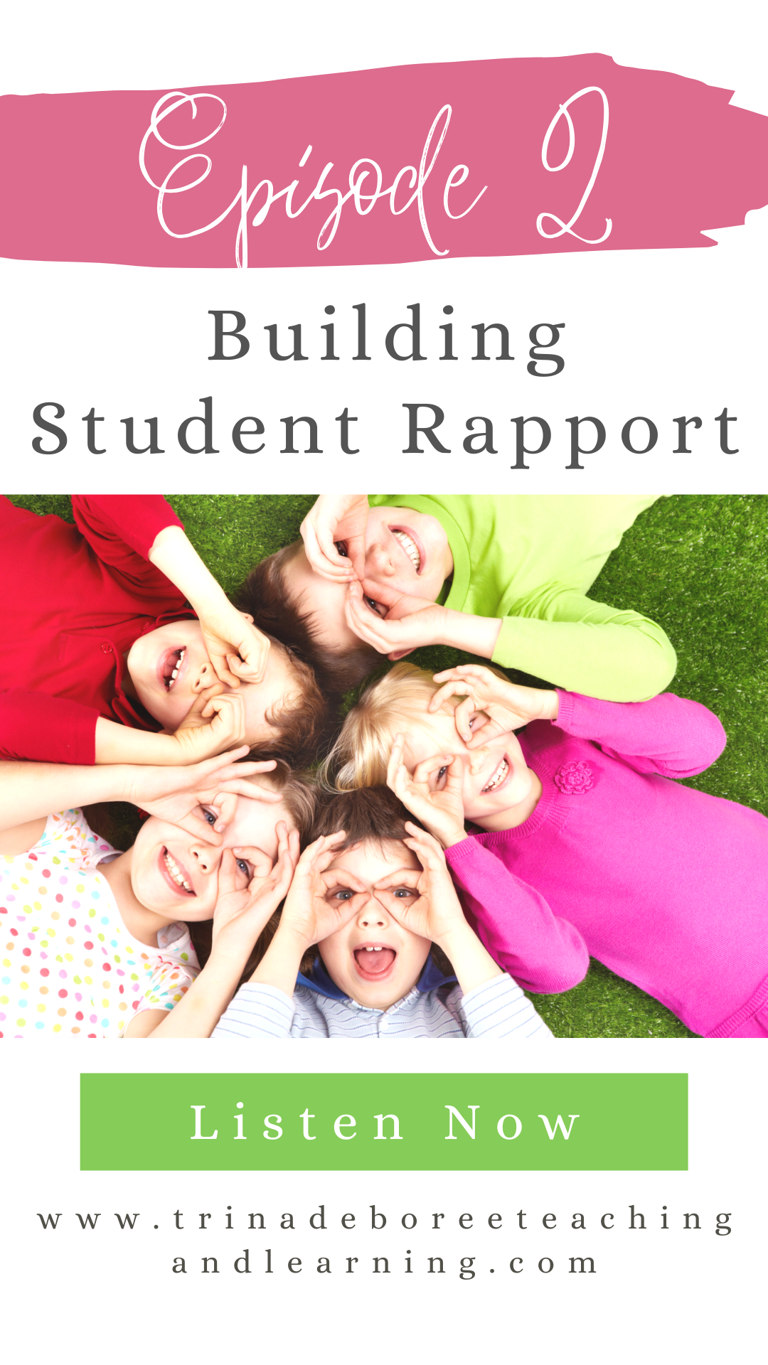 One Tired Teacher EP 02: Building Student Rapport - One Tired Teacher ...
