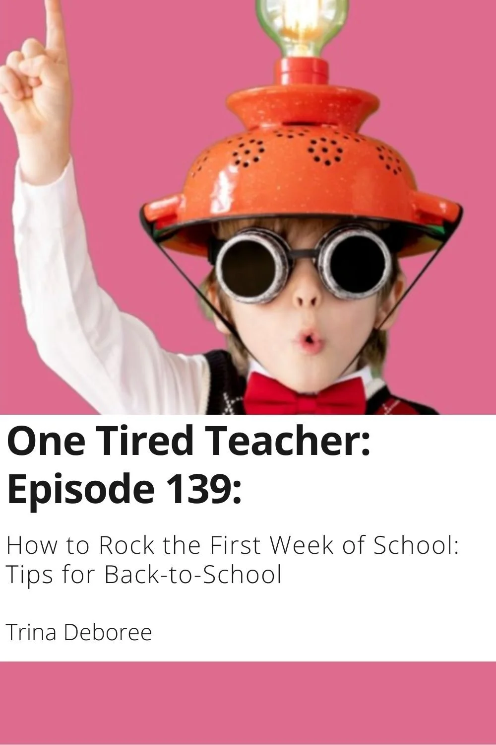 One Tired Teacher 139: How to Rock the First Week of School - One Tired ...