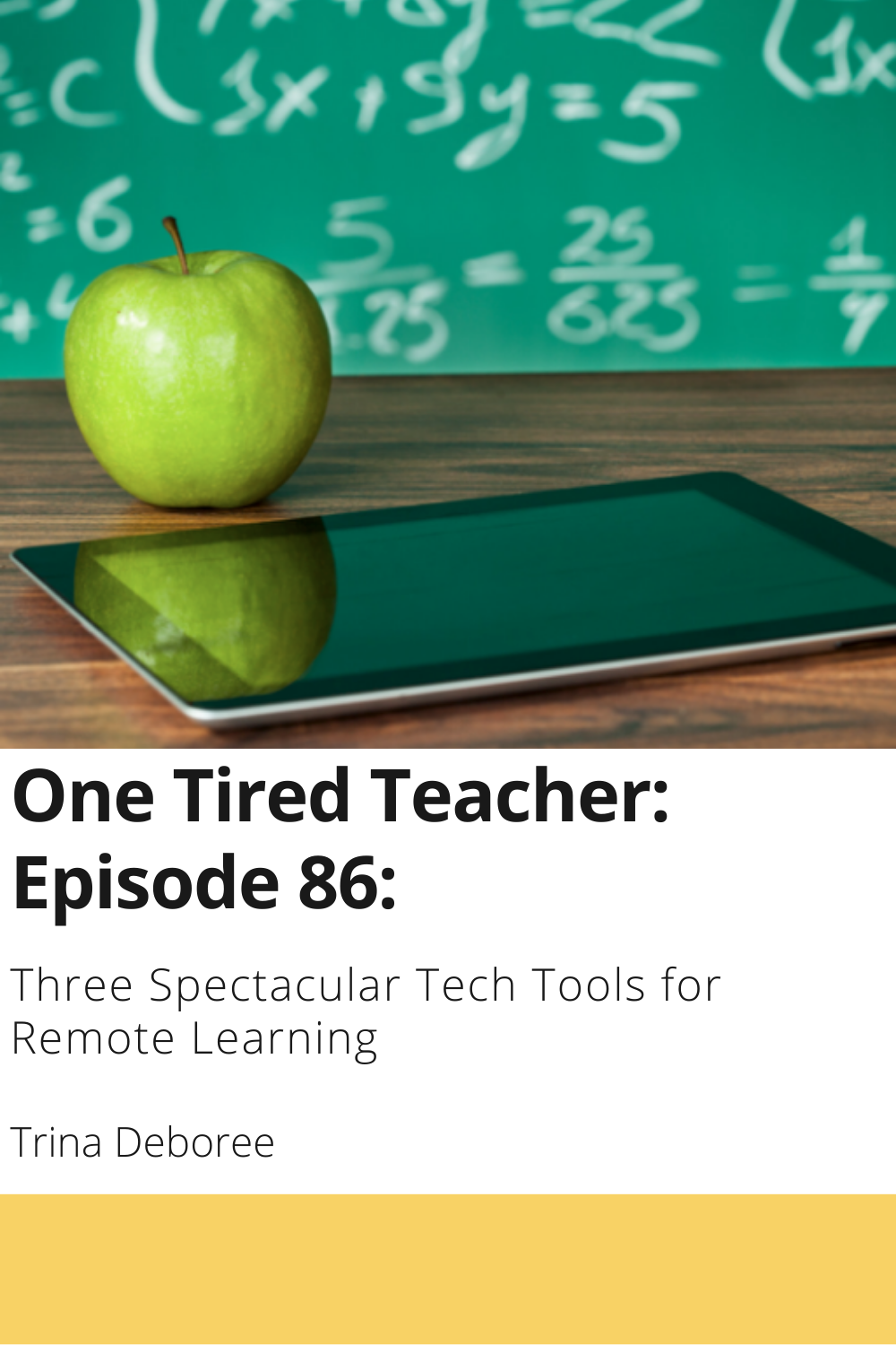 One Tired Teacher 86: 3 Spectacular Tools For Remote Learning - One ...
