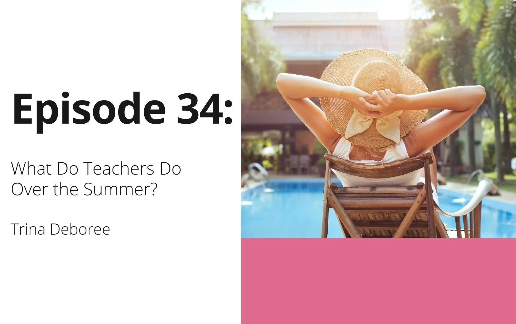 One Tired Teacher 34: What Do Teachers Do Over the Summer? - One Tired ...
