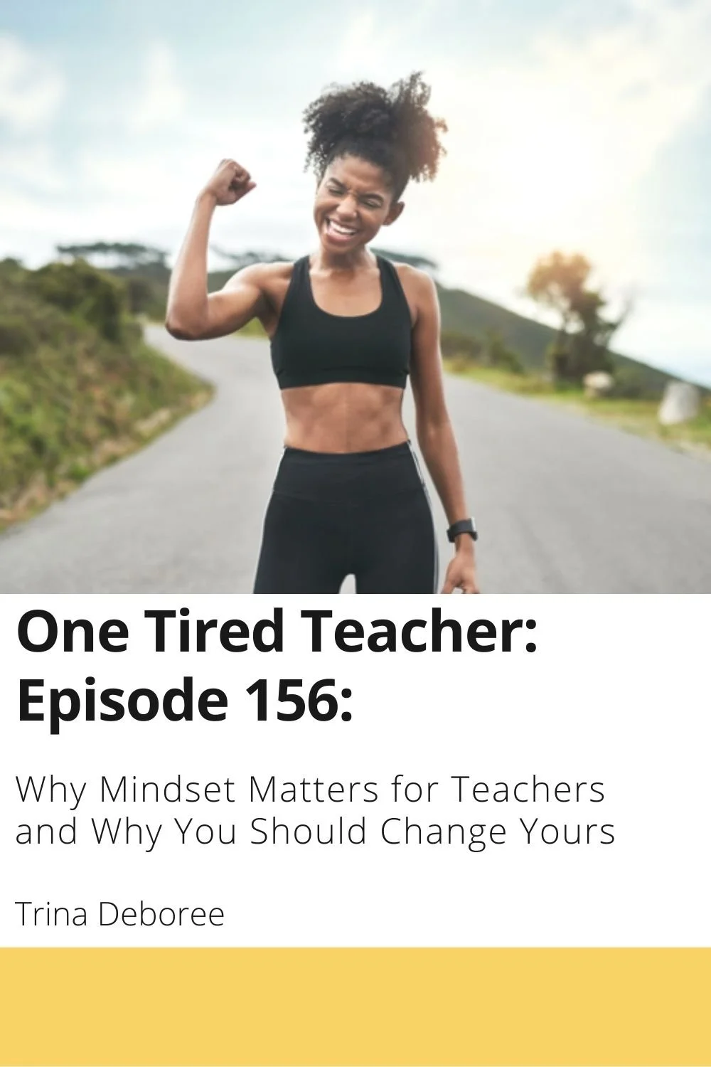 One Tired Teacher 156: Why Mindset Matters for Teachers - One Tired ...
