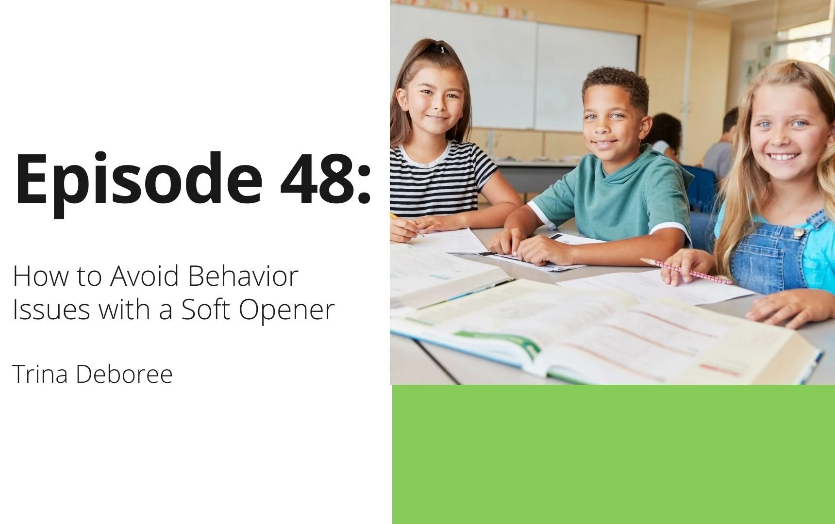 One Tired Teacher 48: Avoiding Behavior Issues With a Soft Start - One ...