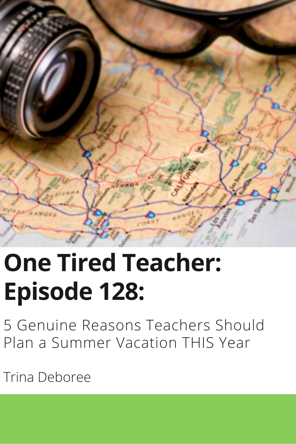One Tired Teacher 128: Plan a Summer Vacation THIS Year - One Tired ...