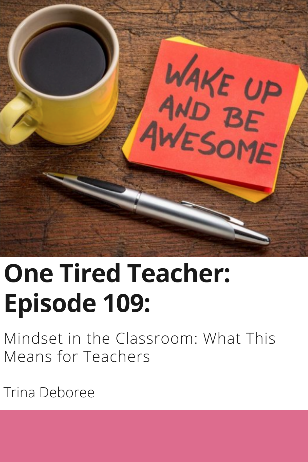 One Tired Teacher 109: Mindset in the Classroom - One Tired Teacher: A ...
