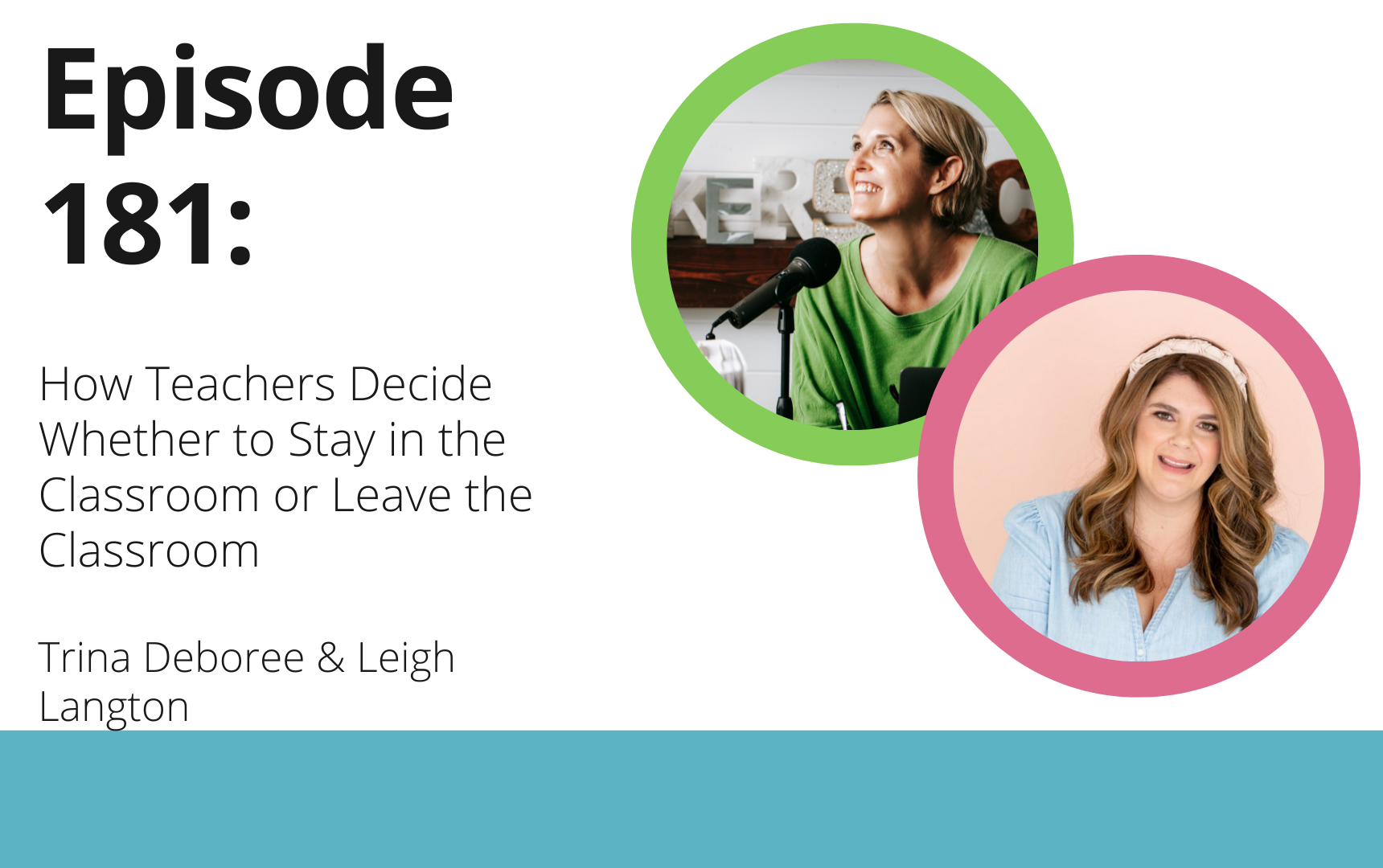 OTT 181: Should I Stay Or Leave The Classroom - One Tired Teacher: A ...