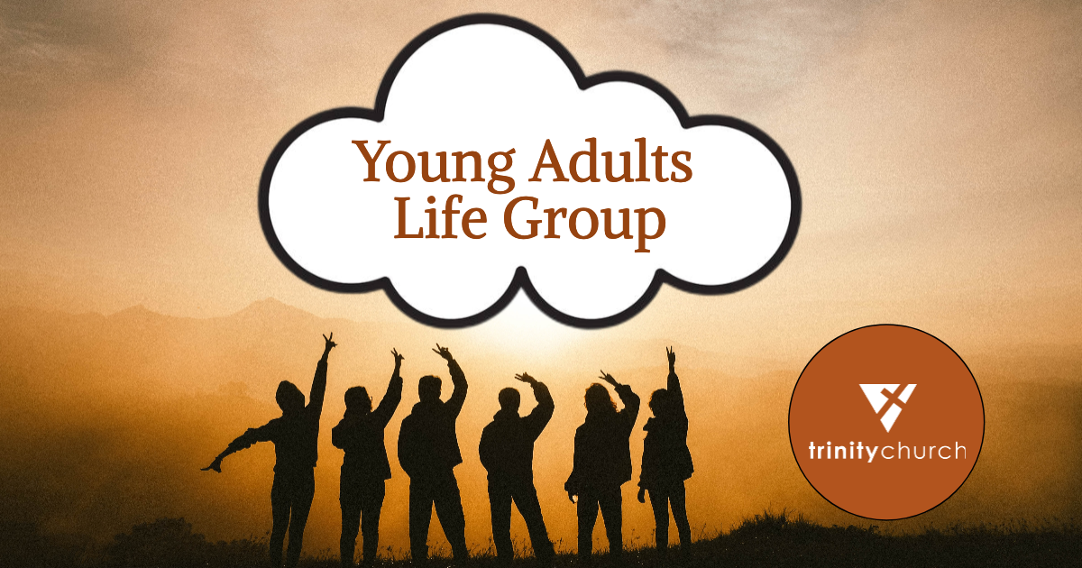 Life Groups — Trinity Church