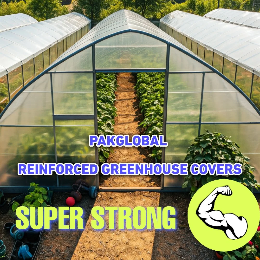 Super Strong Reinforced Greenhouse Covers | Pakglobal - Durable Plant ...