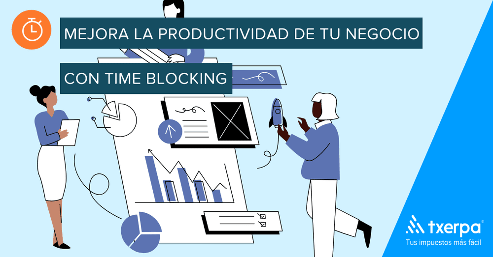 Mejora la productividad de tu negocio con Time blocking — Txerpa