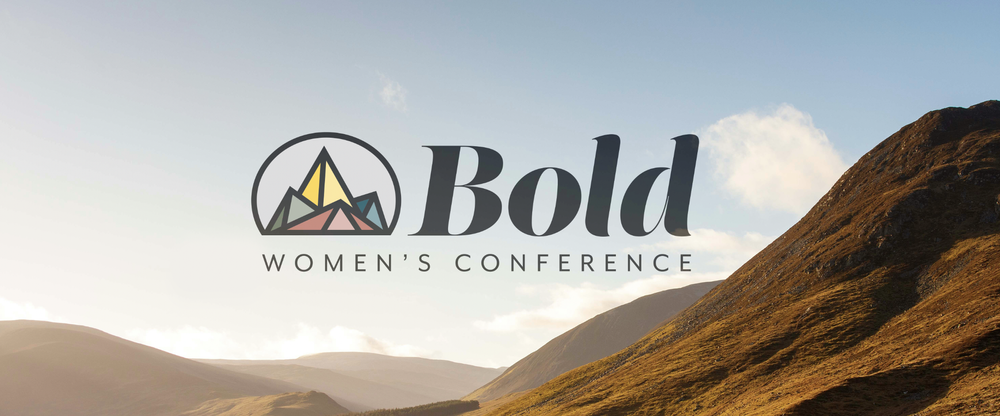 Bold Women's Conference - open to all ladies! • Sun City Church