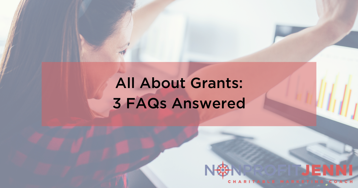 All About Grants: Where to Find Them, How to Prioritize Them, and More ...