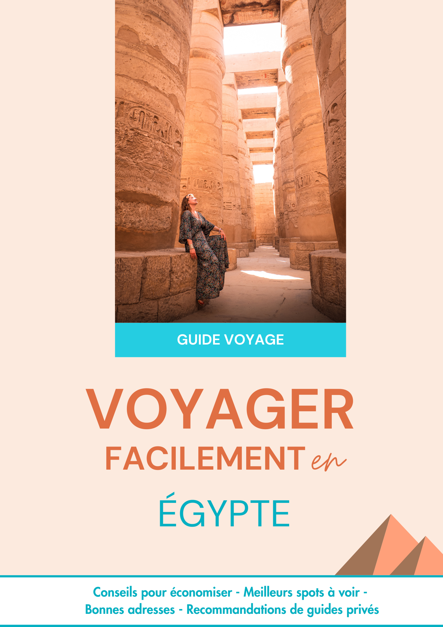 Voyager facilement en Égypte - guide complet — L'Elephant Voyageur