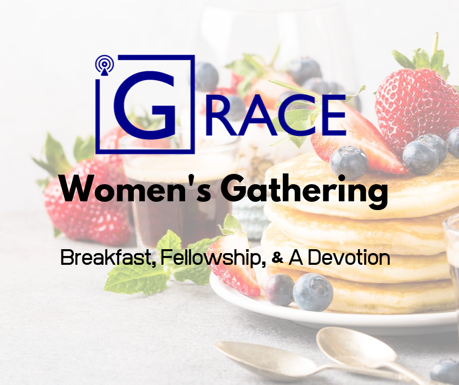 Women of Grace — Grace Alliance Chapel