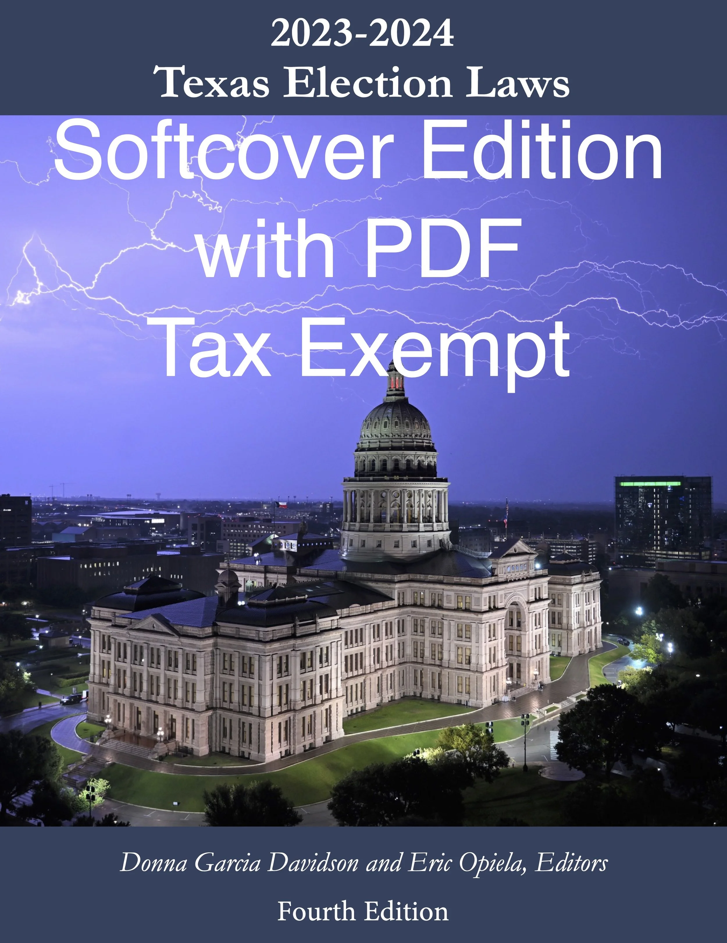 Softcover and PDF of 2023-2024 Texas Election Laws (tax exempt) — 2023 ...