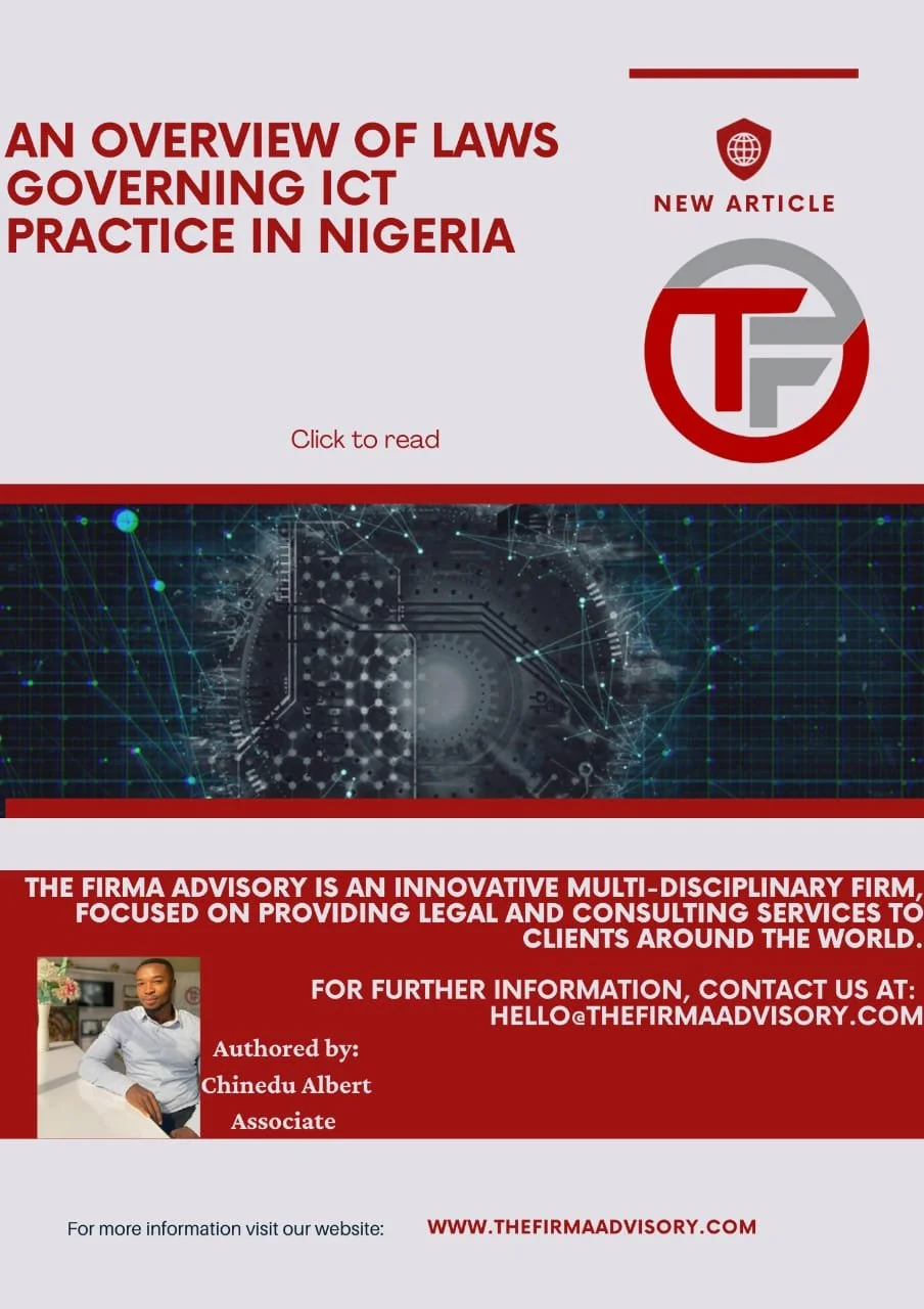 AN OVERVIEW OF LAWS GOVERNING ICT PRACTICE IN NIGERIA — The Firma Law ...