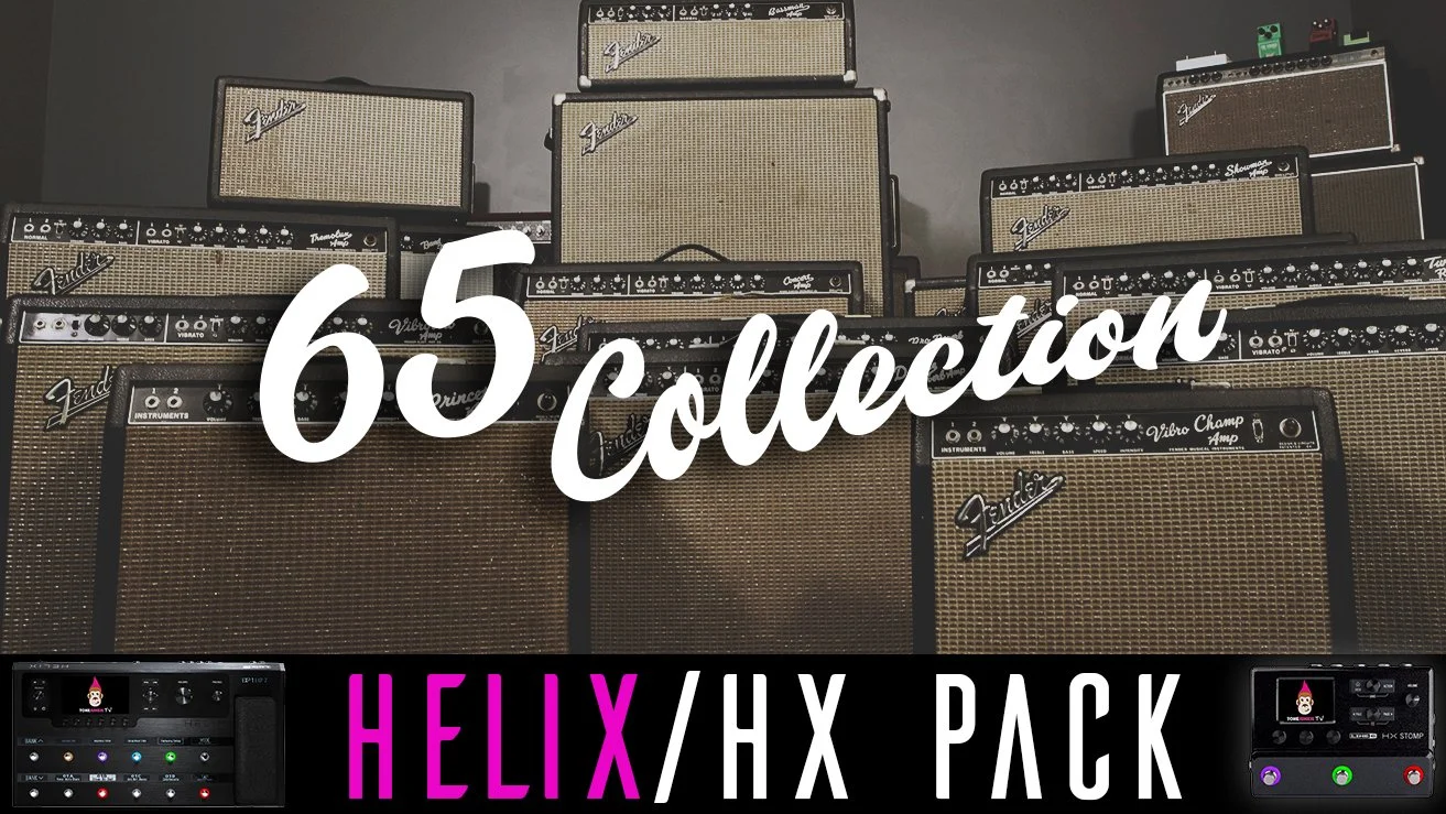 65 Collection Helix HX Stomp Pack with Tone Matched IRs — Official Tone ...