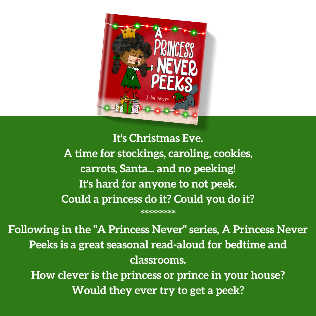 A Princess Never Peeks — Julia Inserro, children's book author