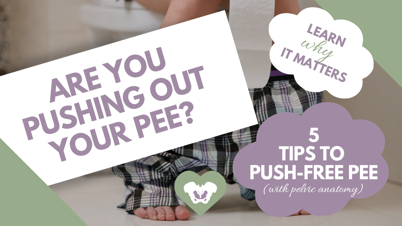 Are You Pushing Out Your Pee? 5 Tips for Proper Urination (And Why it ...