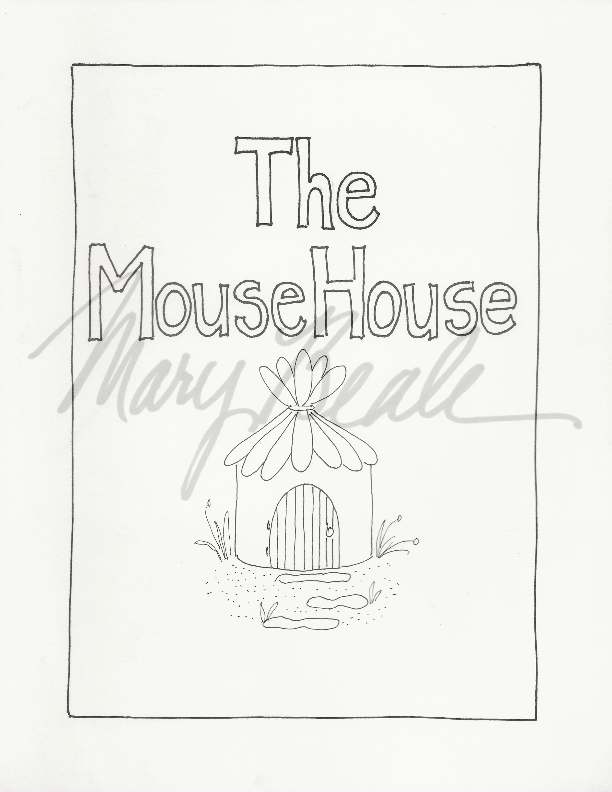 The Mouse House Coloring Pages — Mary Beale
