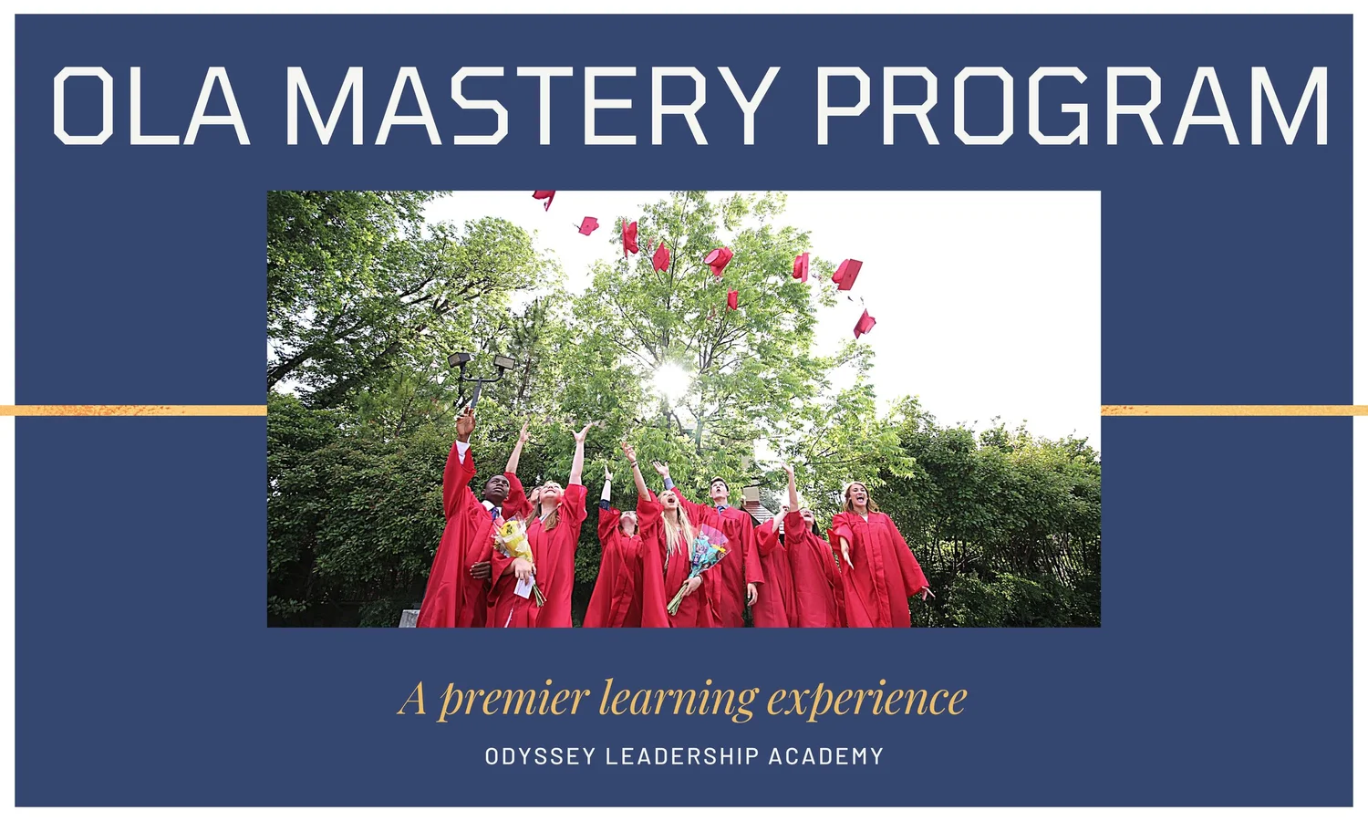 Mastery Program — Odyssey Leadership Academy
