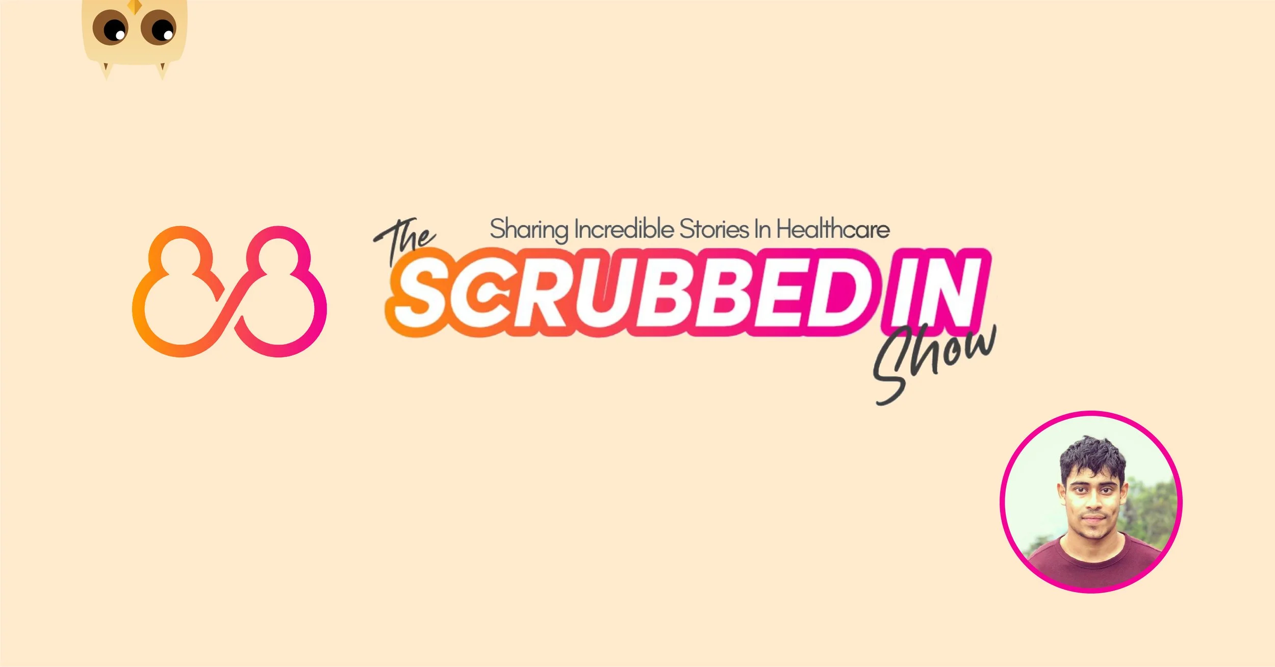 The Scrubbed In Show by Peerr - “Our Story From Medical Students to ...
