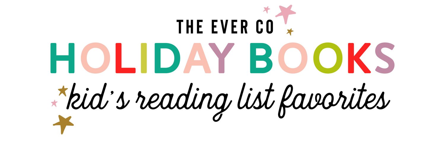 HOLIDAY READING LIST — The Ever Co