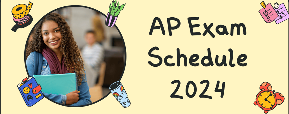 AP Exam Schedule 2024: Dates & Details for Students — Edvanced Learning