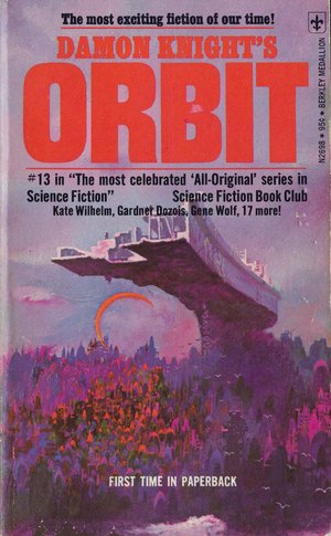 Orbit 13 Edited by Damon Knight — Forgotten Female Fantasy