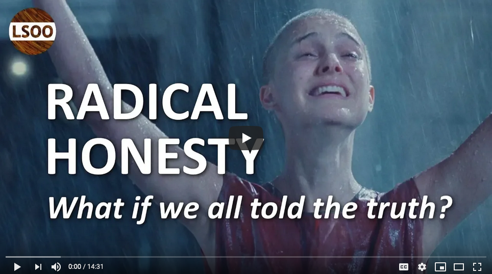 Radical Honesty