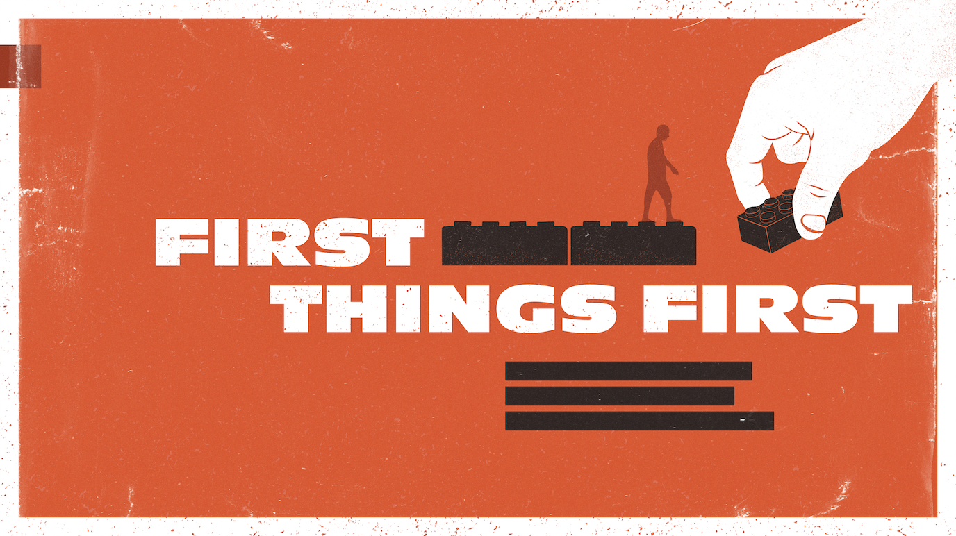 First Things First — Hope Santa Barbara