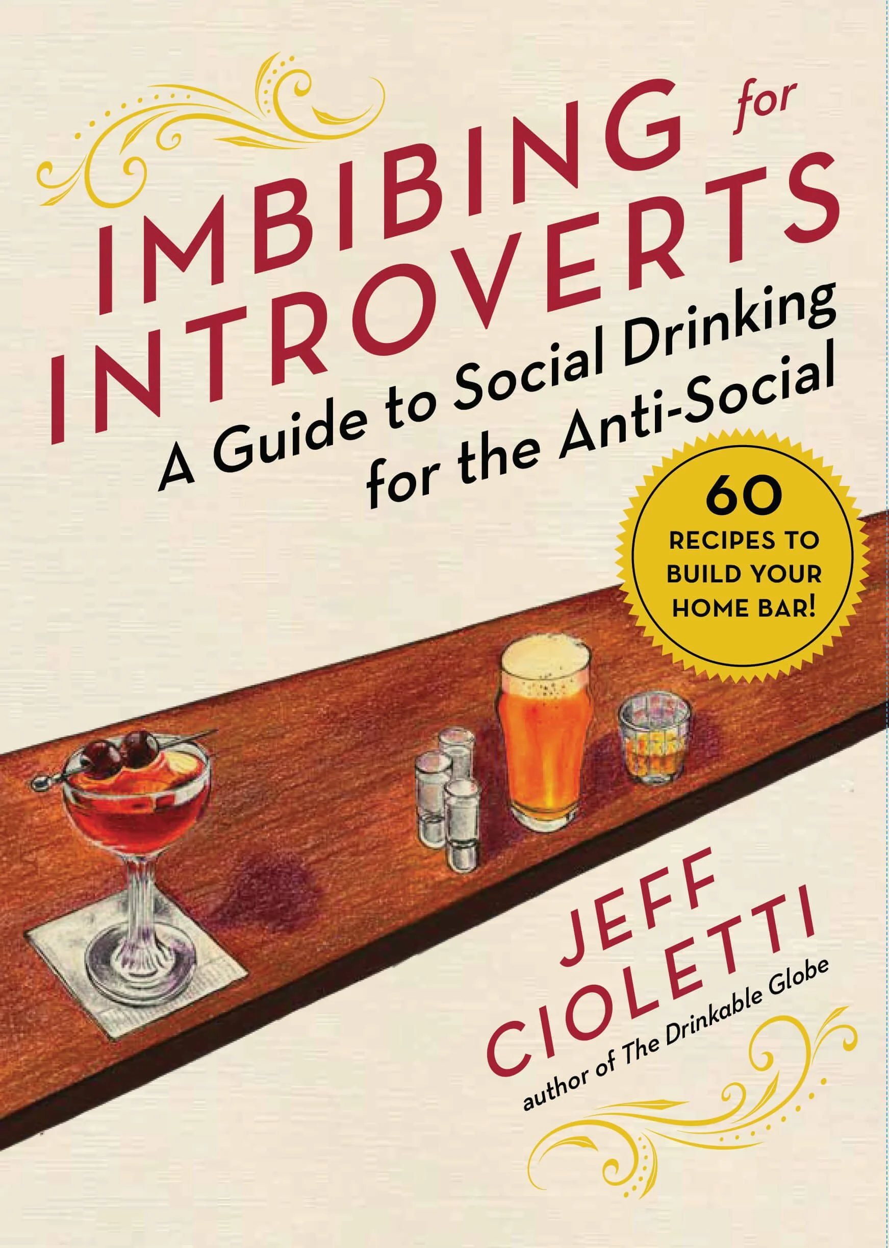 Boozy Book Review: Imbibing for Introverts | Alcohol Professor