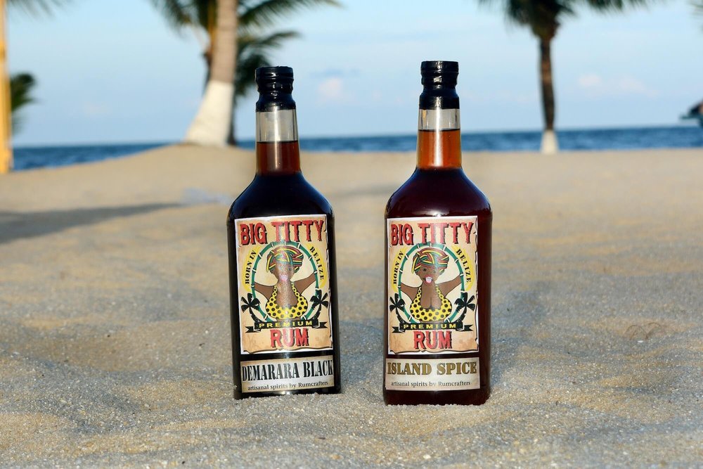 Big Titty Rum: the Forefront of Belize's Craft Rum Movement | Alcohol ...