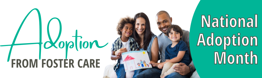 National Adoption Month — Chambliss Center For Children