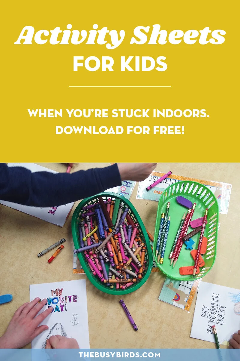 Keep Your Kids Busy At Home With Free Activity Sheets | The Busy Birds ...